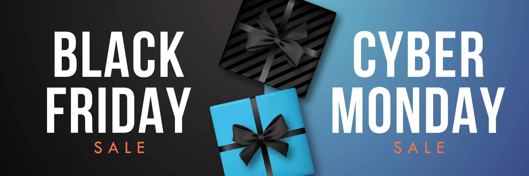 Black Friday & Cyber Monday Sales
